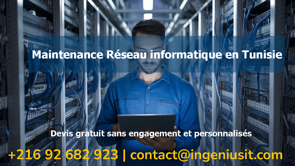 Société maintenance Réseau informatique en Tunisie - Ingenius IT